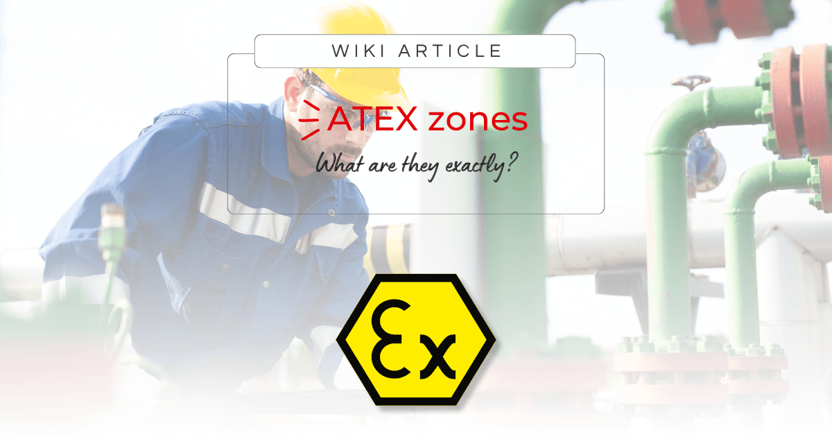 ATEX zones: What are they actually?